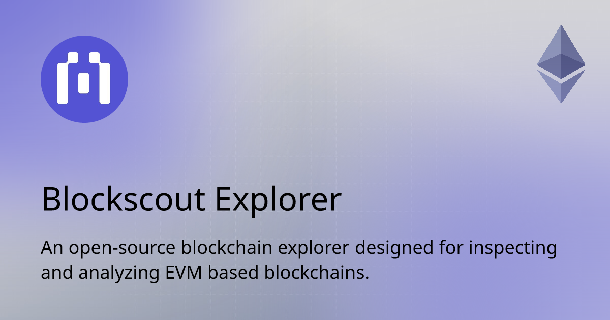 Blockscout Explorer: Overview, Reviews, Related Apps & FAQs