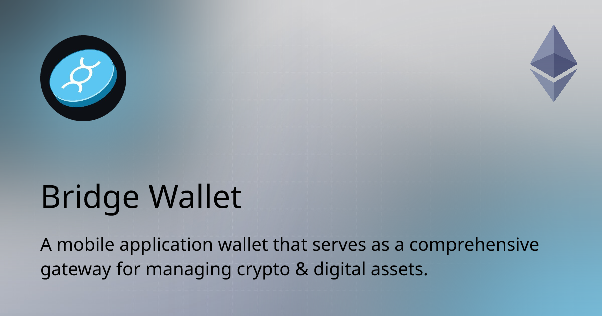 Bridge Wallet: Overview, Reviews, Related Apps & FAQs