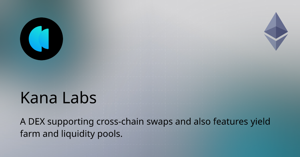 Kana Labs: Overview, Reviews, Related Apps & FAQs