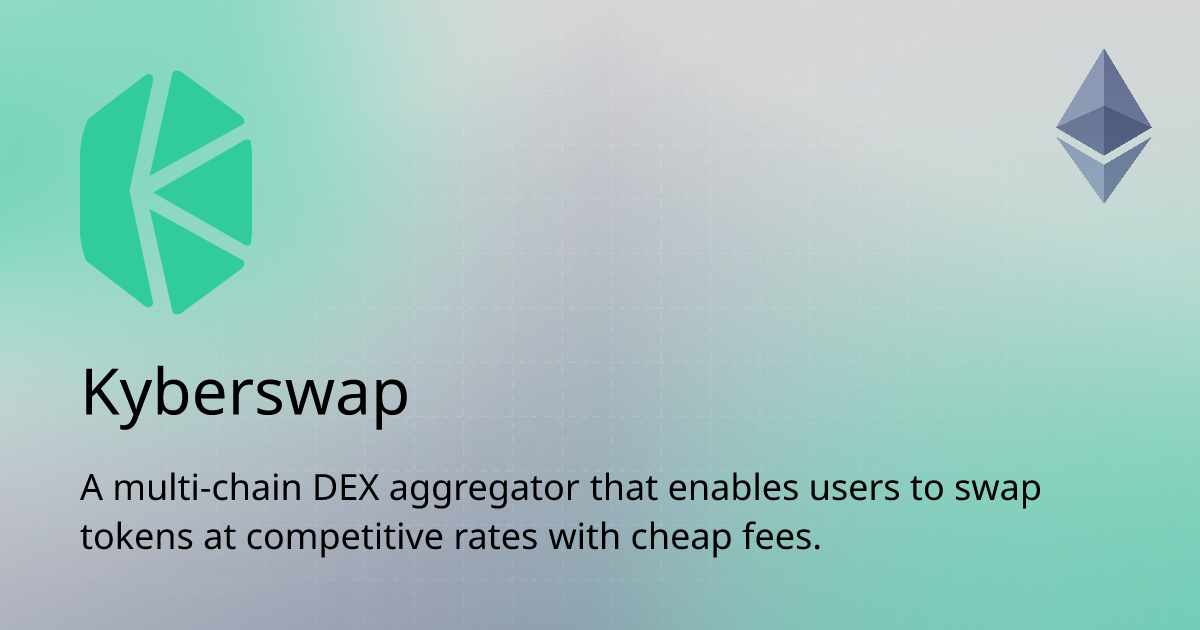 Kyberswap: Overview, Reviews, Related Apps & FAQs