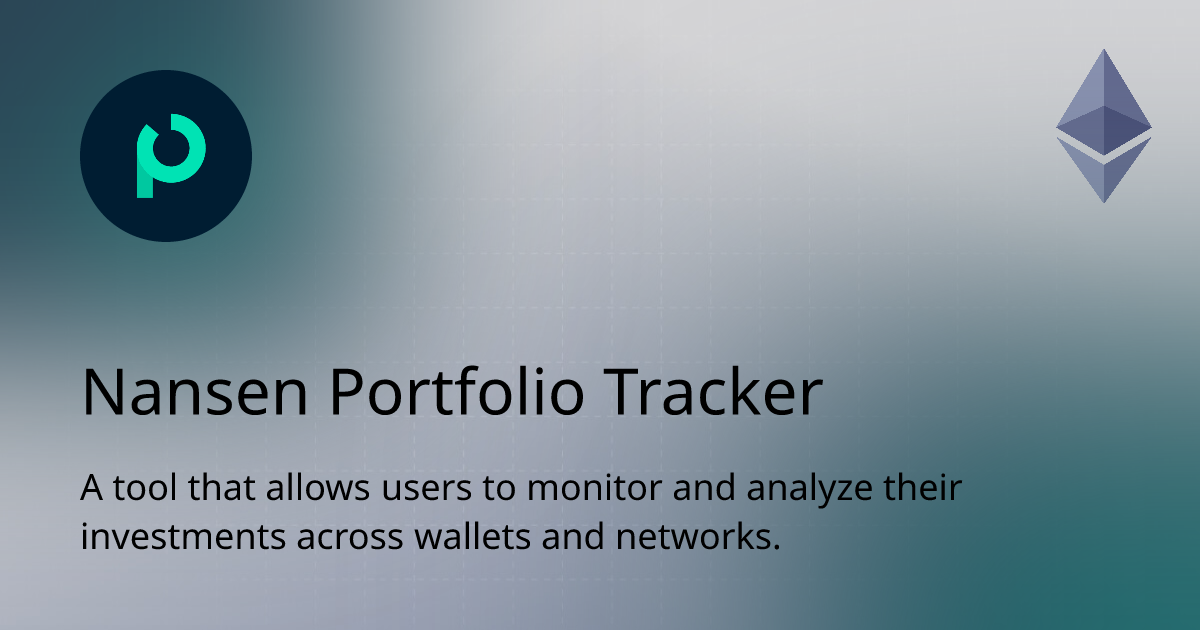 Nansen Portfolio Tracker: Overview, Reviews, Related Apps & FAQs