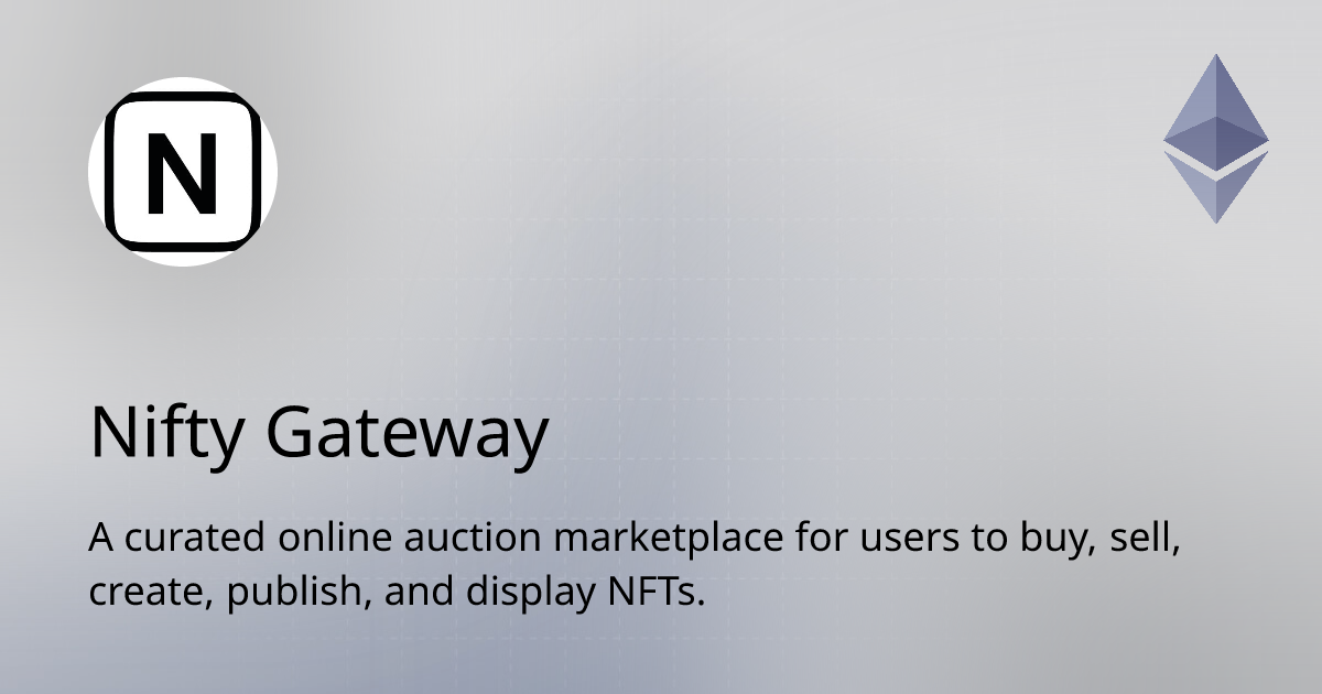 Nifty Gateway: Overview, Reviews, Related Apps & FAQs