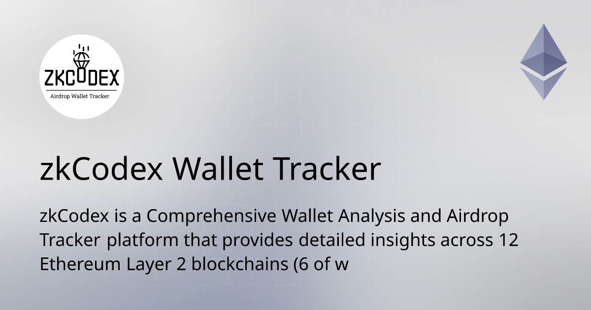 zkCodex Wallet Tracker: Overview, Reviews, Related Apps & FAQs