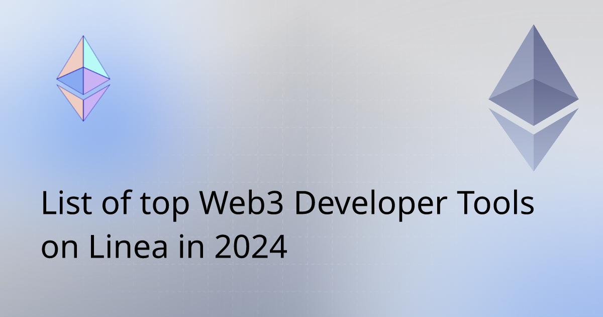 List of the top Web3 Developer Tools on Linea in 2024